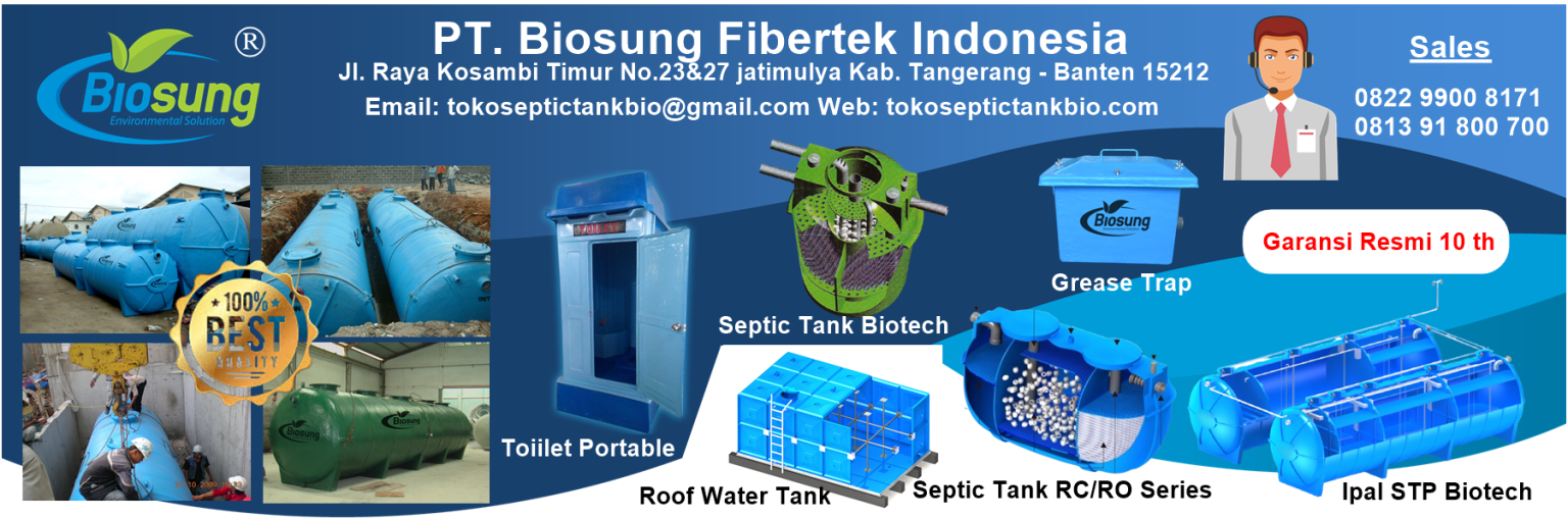Pabrik Biosung Fibertek | Produsen Ipal Biotech | Septic Tank Biotech